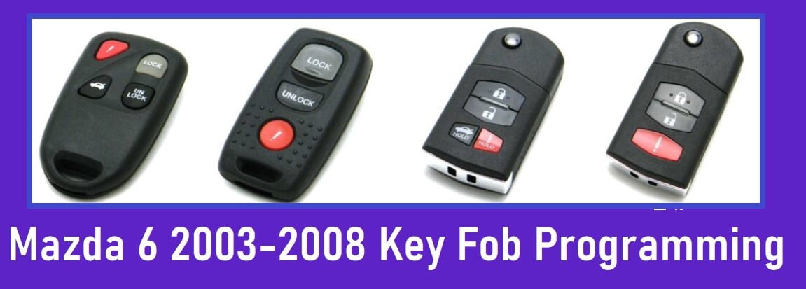 HOW TO GUIDE: Mazda 6 RKE Key Fob Programming
