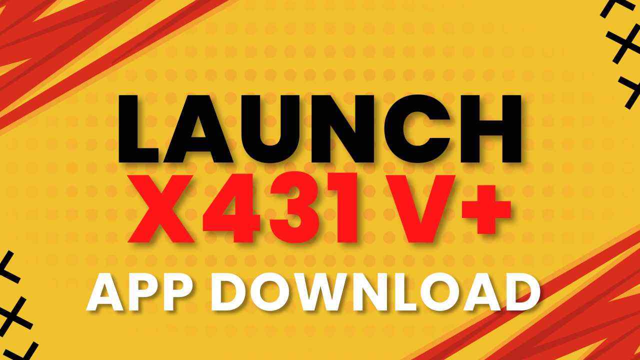 OBD Scanner Application: Launch X431 V+ APK Download